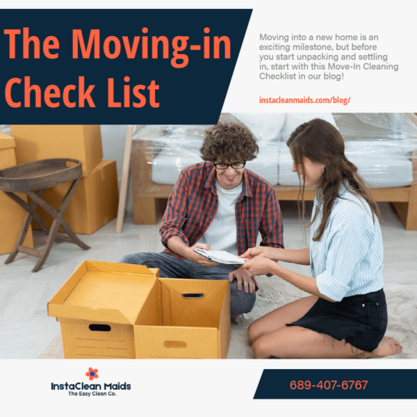 InstaClean Maids | Move-In Cleaning Checklist: What You Need to Know ...